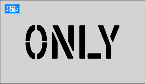 4" Only Stencil/Pavement Marking/Word Stencil — Stencil Plus