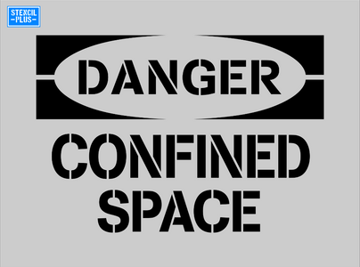DANGER CONFINED SPACE Warehouse Industrial Safety OSHA Stencil ...