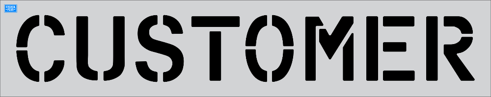 12" CUSTOMER/Word Stencil/Pavement Marking — Stencil Plus