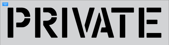 12" Private/Word Stencil/Pavement Marking — Stencil Plus